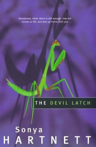 The Devil Latch by Sonya Hartnett | Goodreads