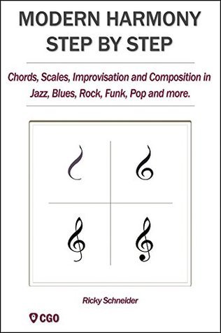 MODERN HARMONY STEP BY STEP: Chords, scales, improvisation and ...
