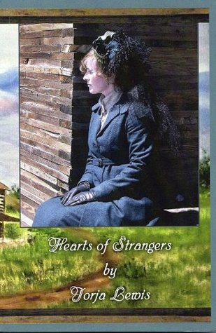 Hearts of Strangers by Jorja Lewis | Goodreads