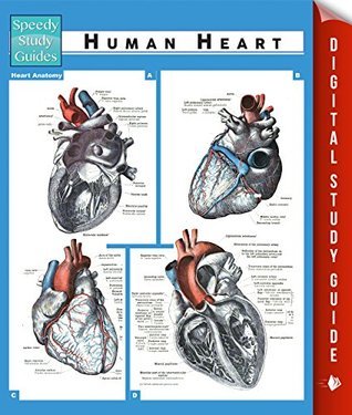 Human Heart (Speedy Study Guides) by Speedy Publishing | Goodreads