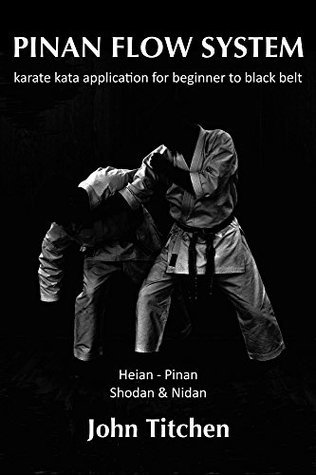 Pinan Flow System: Heian - Pinan Shodan & Nidan: karate kata ...