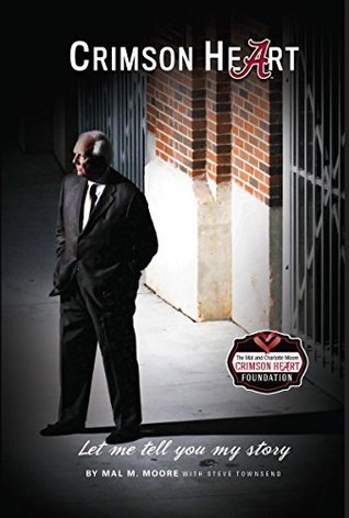 Crimson Heart: Let Me Tell You My Story by Mal M. Moore | Goodreads
