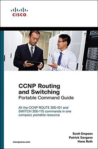 CCNP Routing and Switching Portable Command Guide by Scott Empson | Goodreads