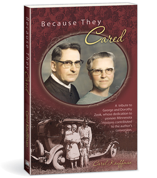 Because They Cared by Carol Kauffman | Goodreads