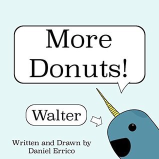 More Donuts! by Daniel Errico | Goodreads