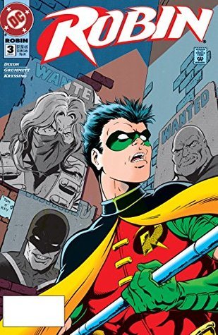 Robin (1993-2009) #3 (Robin (1993-)) by Chuck Dixon | Goodreads