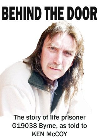 BEHIND THE DOOR by Ken McCoy | Goodreads