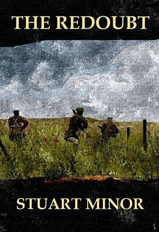 The Redoubt by Stuart Minor | Goodreads