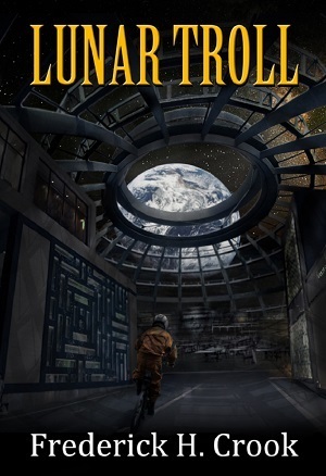 Lunar Troll by Frederick H. Crook | Goodreads