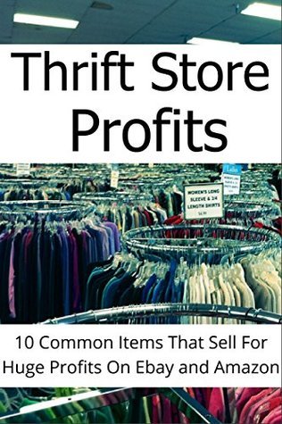 Thrifit Store Profits: 10 Common Items That Sell For Huge Profit On ...
