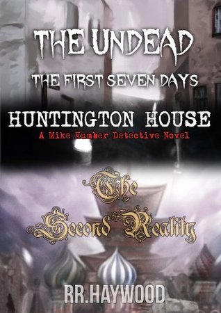 RR Haywood. The Undead, Detectives and Dreams. Three book edition.: The ...