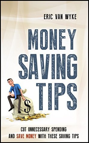 Money Saving Tips: Cut Unnecessary Spending And Save Money With These ...