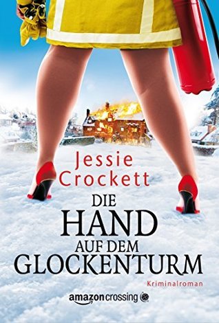 Die Hand auf dem Glockenturm (German Edition) by Jessie Crockett ...