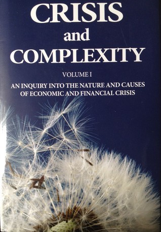 Crisis and Complexity Volume 1 by Ross Barry | Goodreads