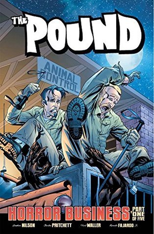 The Pound #1 by Stephan Nilson | Goodreads