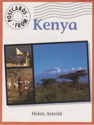 Kenya (14) (Postcards From...Series) by Helen Arnold | Goodreads