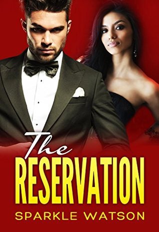 The Reservation (The Reservation #2) by Sparkle Watson | Goodreads