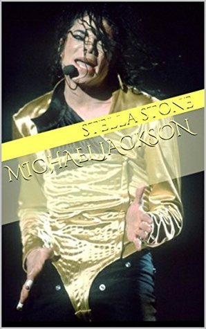 Michael Jackson by Stella Stone | Goodreads