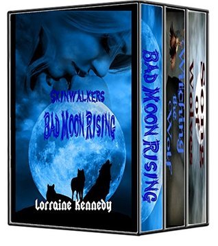 Skinwalkers Series - Books 1,2, and 3 by Lorraine Kennedy | Goodreads