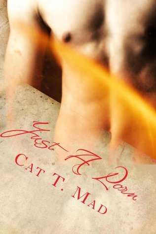 Just A Porn by Cat T. Mad | Goodreads