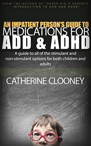 Medications for ADD and ADHD - A guide to stimulants and non-stimulant ...