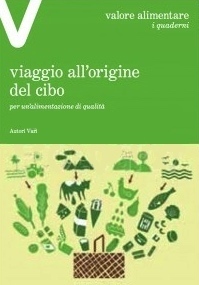 Viaggio all'origine del cibo by Various | Goodreads