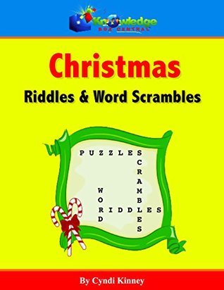 Christmas Riddles & Word Scrambles by Cyndi Kinney | Goodreads