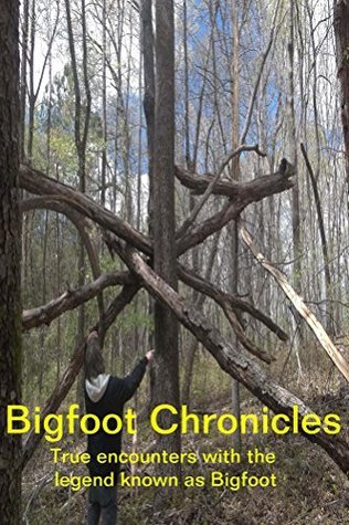 Bigfoot Chronicles by Melissa George | Goodreads