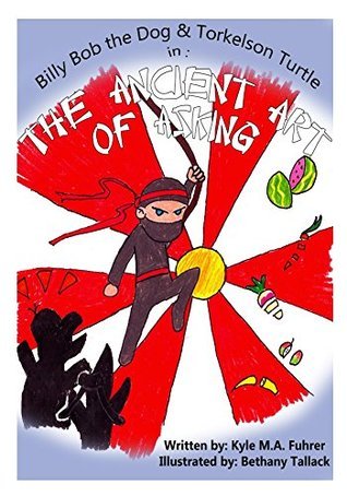 Childrens book :Billy Bob the Dog and Torkelson Turtle in: The Ancient ...