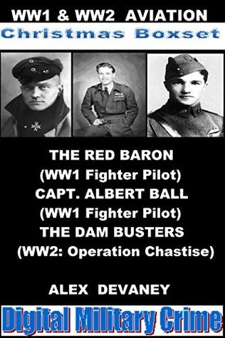 Aviation Boxset. 1) The Red Baron:WW1 Fighter Pilot. 2) Capt. Albert ...