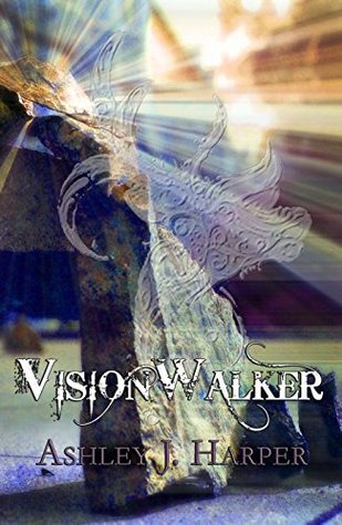 VisionWalker by Ashley J. Harper | Goodreads