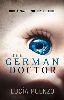 The German Doctor by Lucía Puenzo | Goodreads