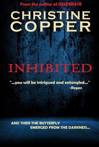 Inhibited by Christine Wilkinson | Goodreads