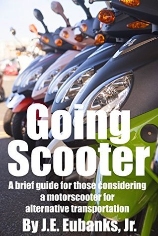 Going Scooter: a brief guide for those considering a motor scooter for ...