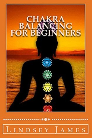 Chakra Balancing for Beginners: How to balance your Chakras with ...