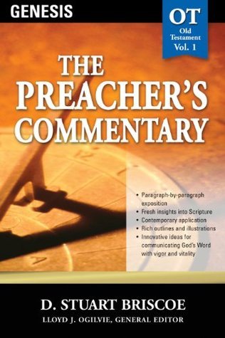 The Preacher's Commentary - Vol. 01: Genesis by Stuart Briscoe | Goodreads