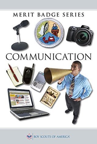 Communication: Merit Badge Series by Boy Scouts of America | Goodreads