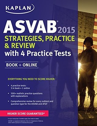 Kaplan ASVAB 2015 Strategies, Practice, and Review with 4 Practice ...