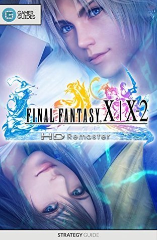 Final Fantasy X HD: Strategy Guide by Claire Farnworth | Goodreads