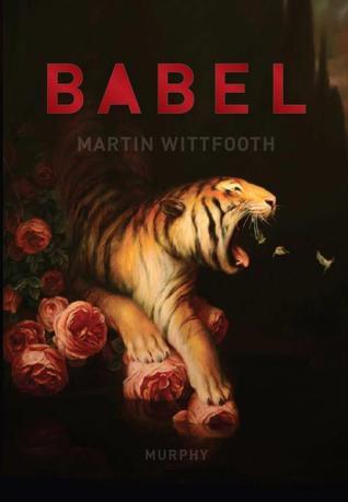 Babel by Martin Wittfooth | Goodreads