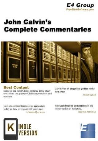 Calvin's Complete Commentaries by John Calvin | Goodreads