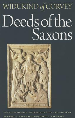 Deeds of the Saxons by Widukind of Corvey | Goodreads
