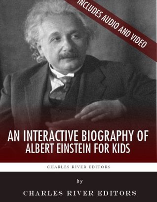 An Interactive Biography of Albert Einstein for Kids by Charles River ...