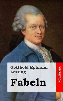 Fabeln (German Edition) by Gotthold Ephraim Lessing | Goodreads