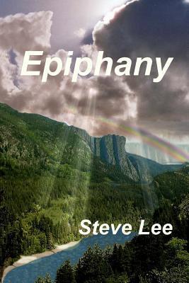 Epiphany by Steve Lee | Goodreads