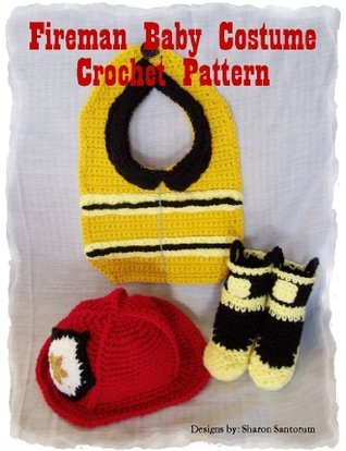 Fireman Baby Costume Crochet Pattern by Sharon Santorum | Goodreads