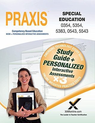 PRAXIS Special Education 0354/5354, 5383, 0543/5543 Book and Online by ...