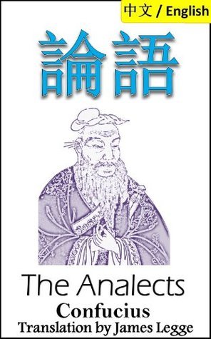 The Analects of Confucius: Bilingual Edition, English and Chinese: 論語 ...