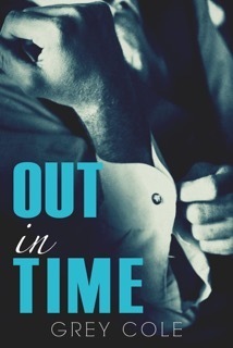 Out in Time by Grey Cole | Goodreads