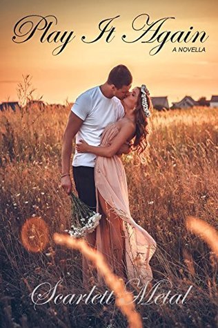 Play It Again (Up North Book 1) by Scarlett Metal | Goodreads